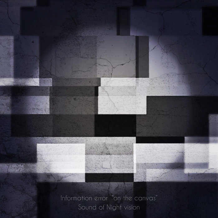 Sound of Night vision | Eisuke oooka | EISUKE OOOKA