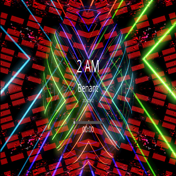 2 AM | Benant