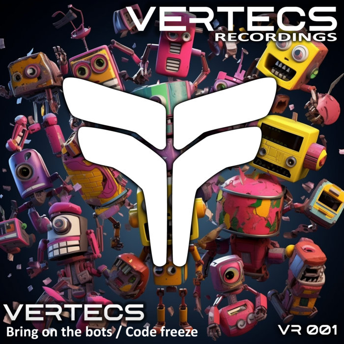 Bring on the bots | Vertecs
