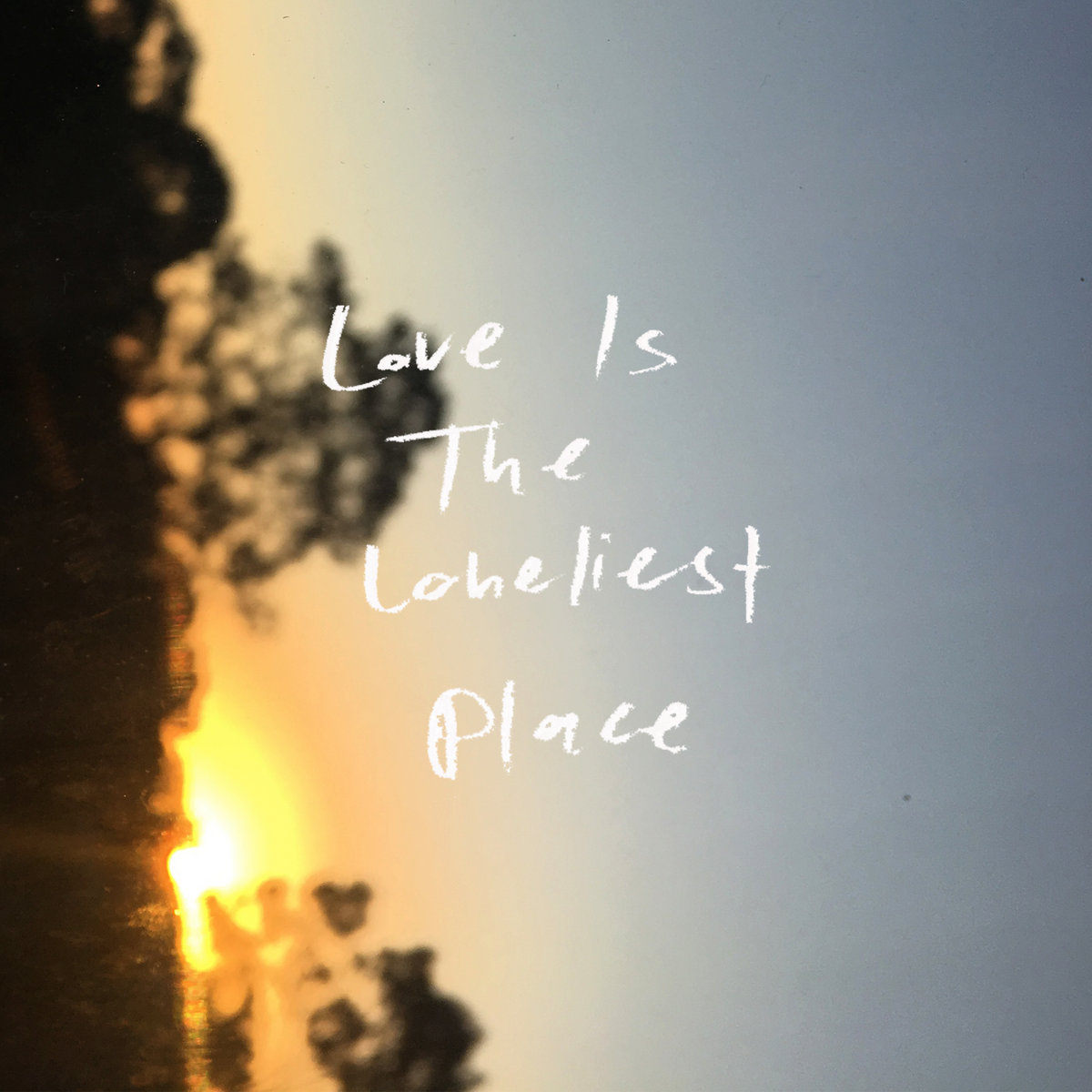 Love Is the Loneliest Place | Emily Soon