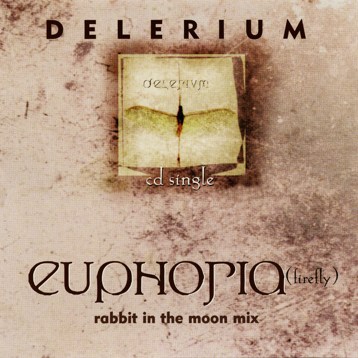 Euphoria (Firefly) (feat. Jacqui Hunt) | Delerium