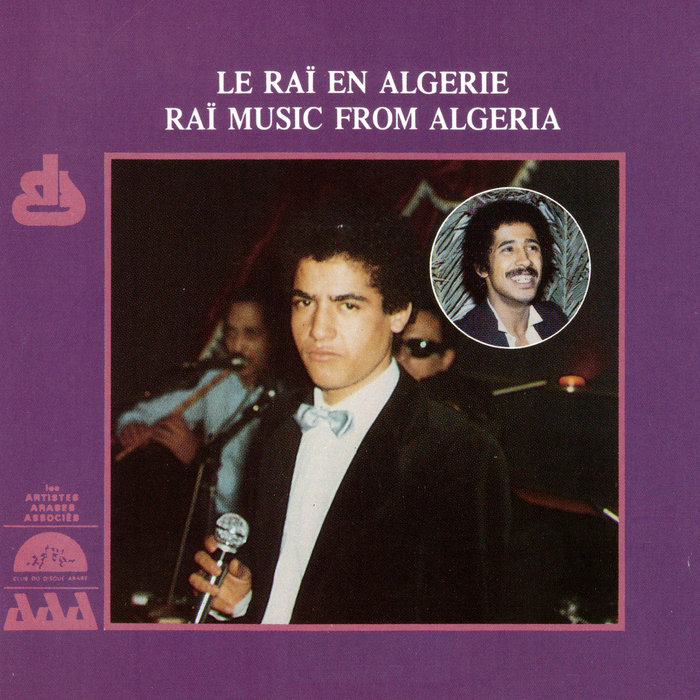 Le Rai en Algérie | Various | Les Artistes Arabes Associés