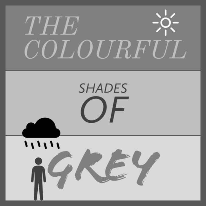 The Colourful Shades Of Grey | Pippin Henderson