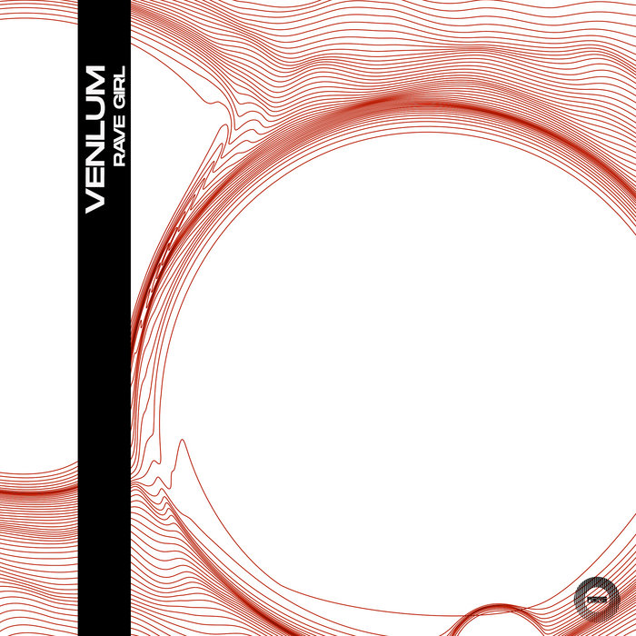 Rave Girl | VenLum | Reload Records