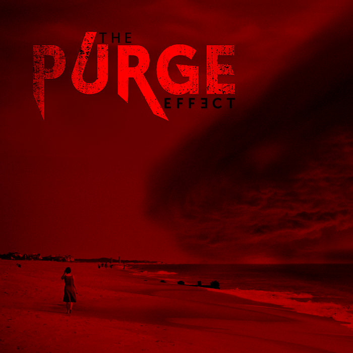 Sounds of A Storm Coming | The Purge Effect