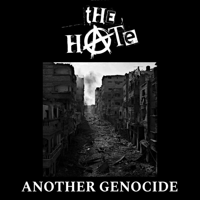 Another Genocide | The Hate