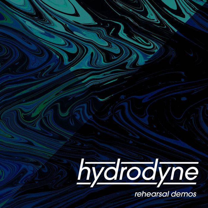 Rehearsal Demos | Hydrodyne