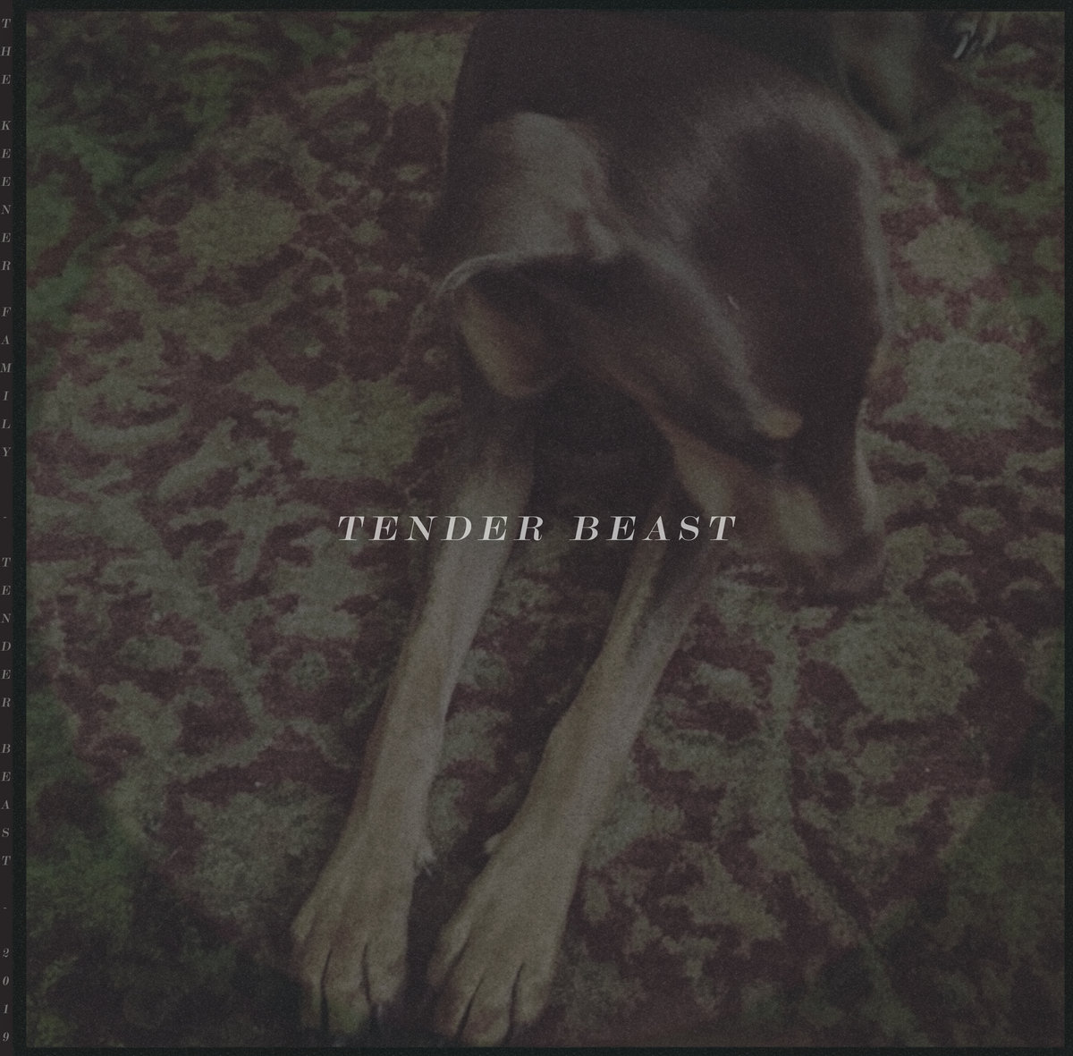 Tender Beast | Keener Family