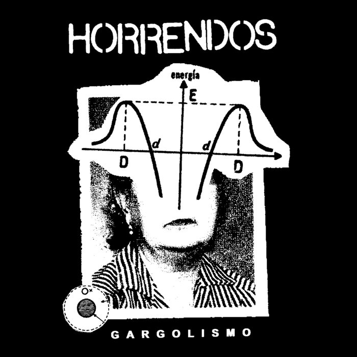 Gargolismo | Los Horrendos