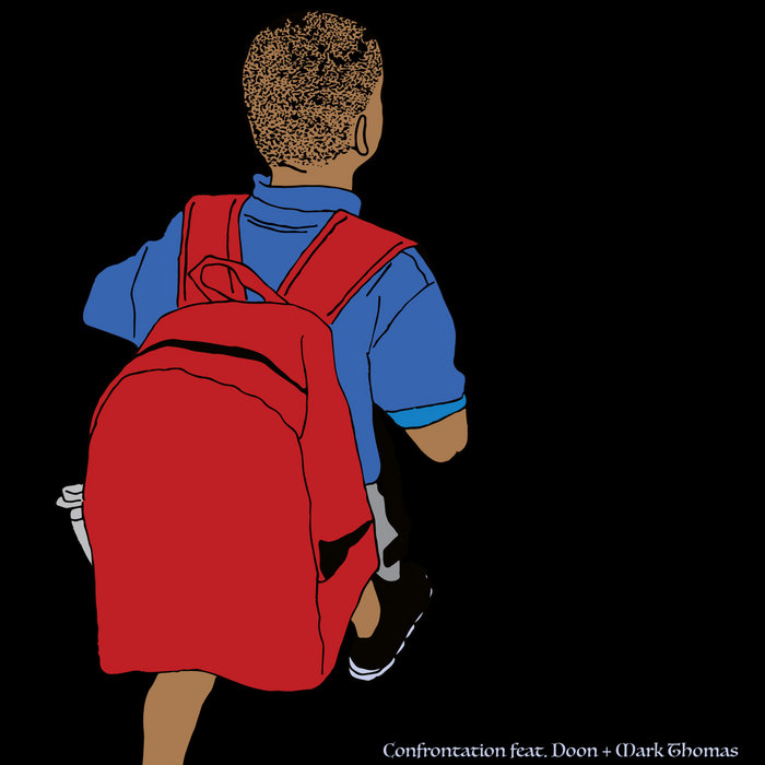 Confrontation Feat. Doon and Mark Thomas (2015) | Jeremy Phipps