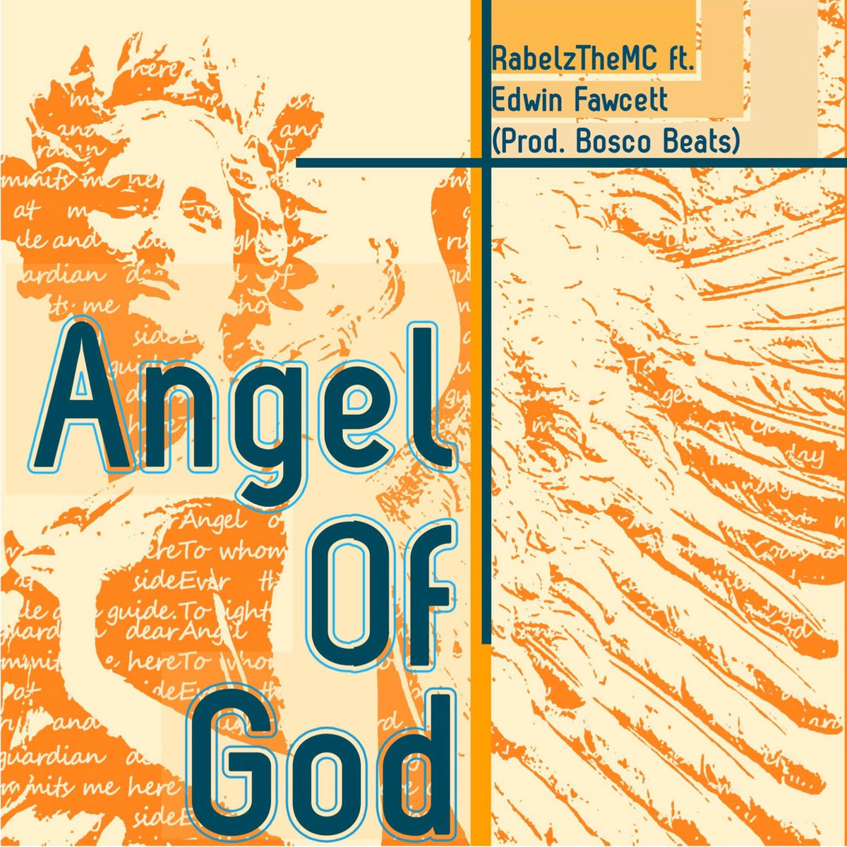 Angel of God Ft. Edwin Fawcett (Prod. Bosco Boys Beats) | Rabelzthemc ...