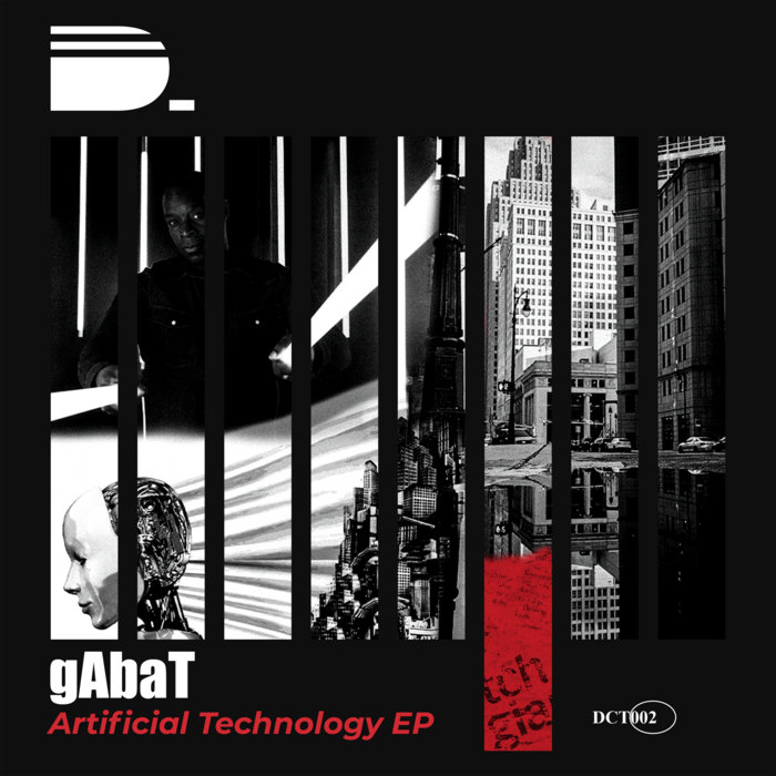 Artificial Technology EP | gAbaT | Decreto.