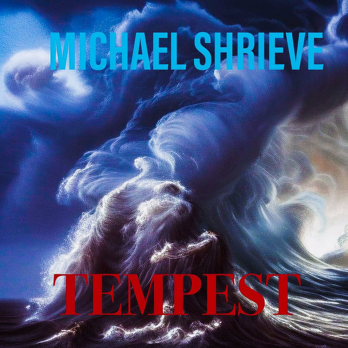 Tempest | Michael Shrieve