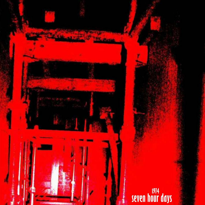 1974 | Seven Hour Days