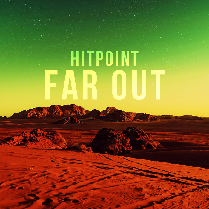 Far Out | HITPOINT