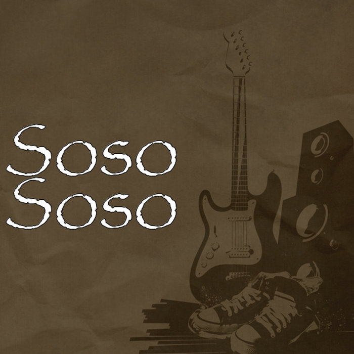Soso | Soso