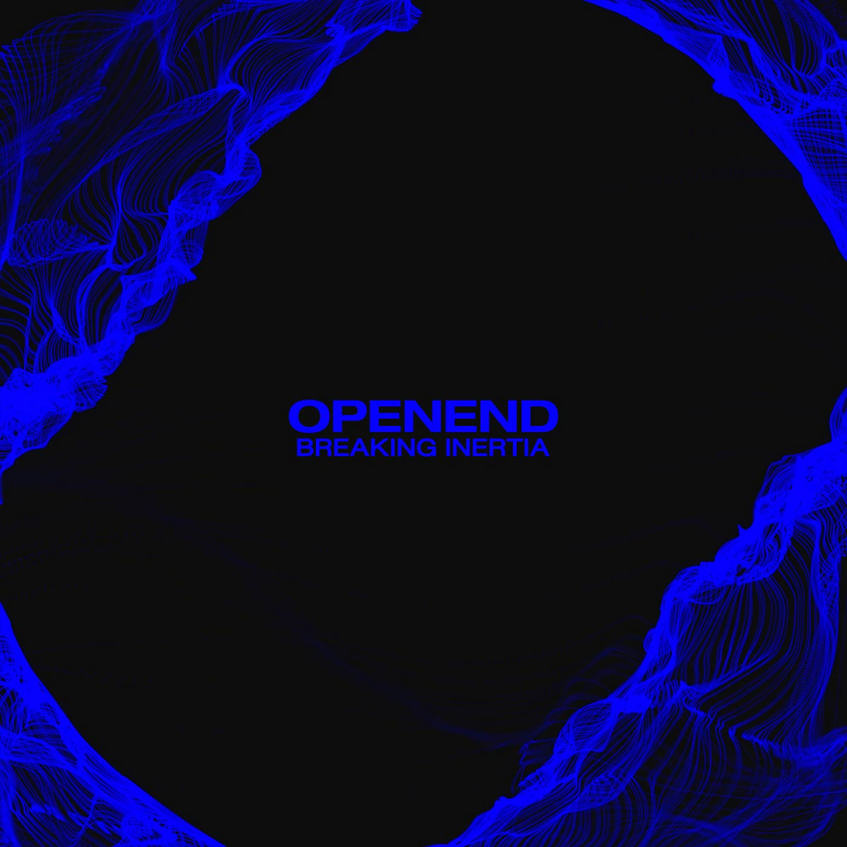 Breaking Inertia EP | OpenEnd