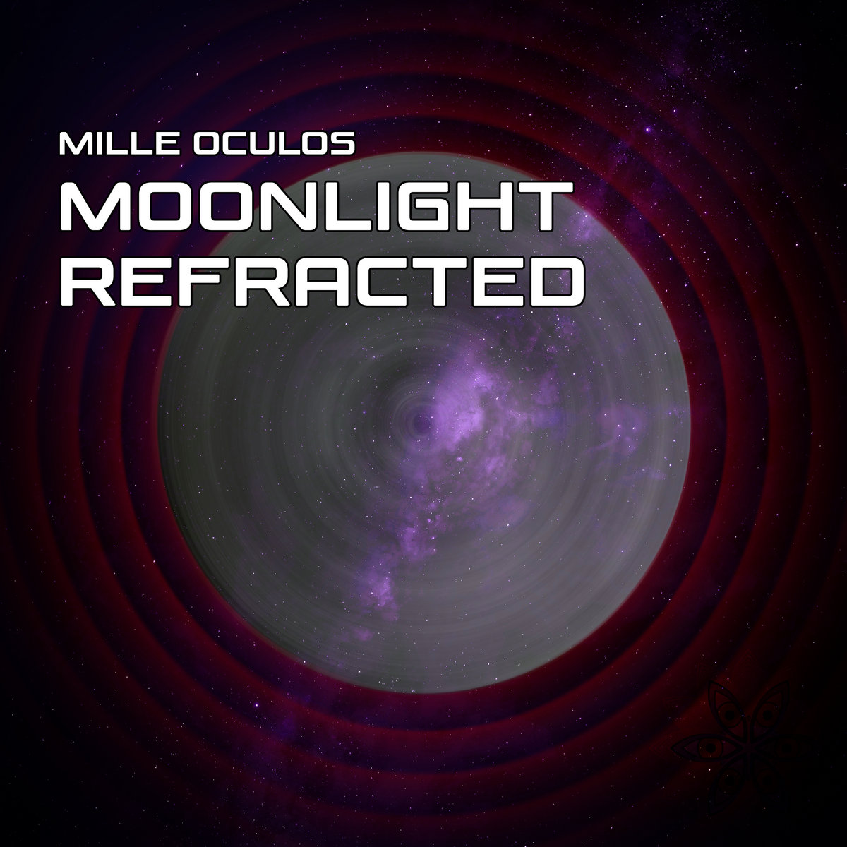Moonlight Refracted | Mille Oculos