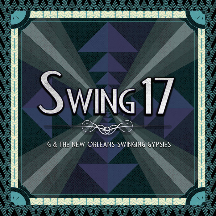 Swing Brother Swing | G & The New Orleans Swinging Gypsies | The New ...