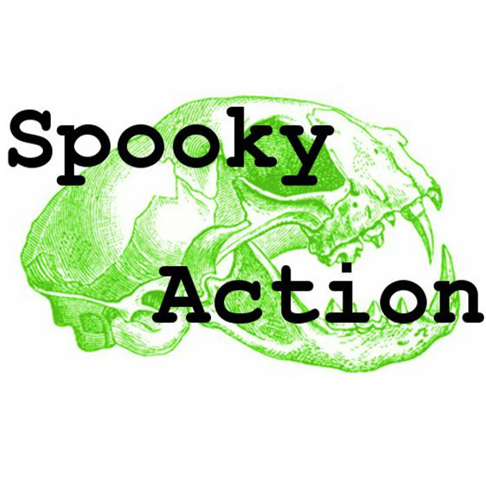 Spooky Action | Spooky Action