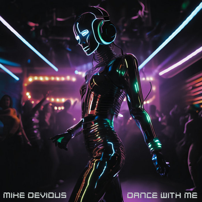 Dance With Me | Mike Devious