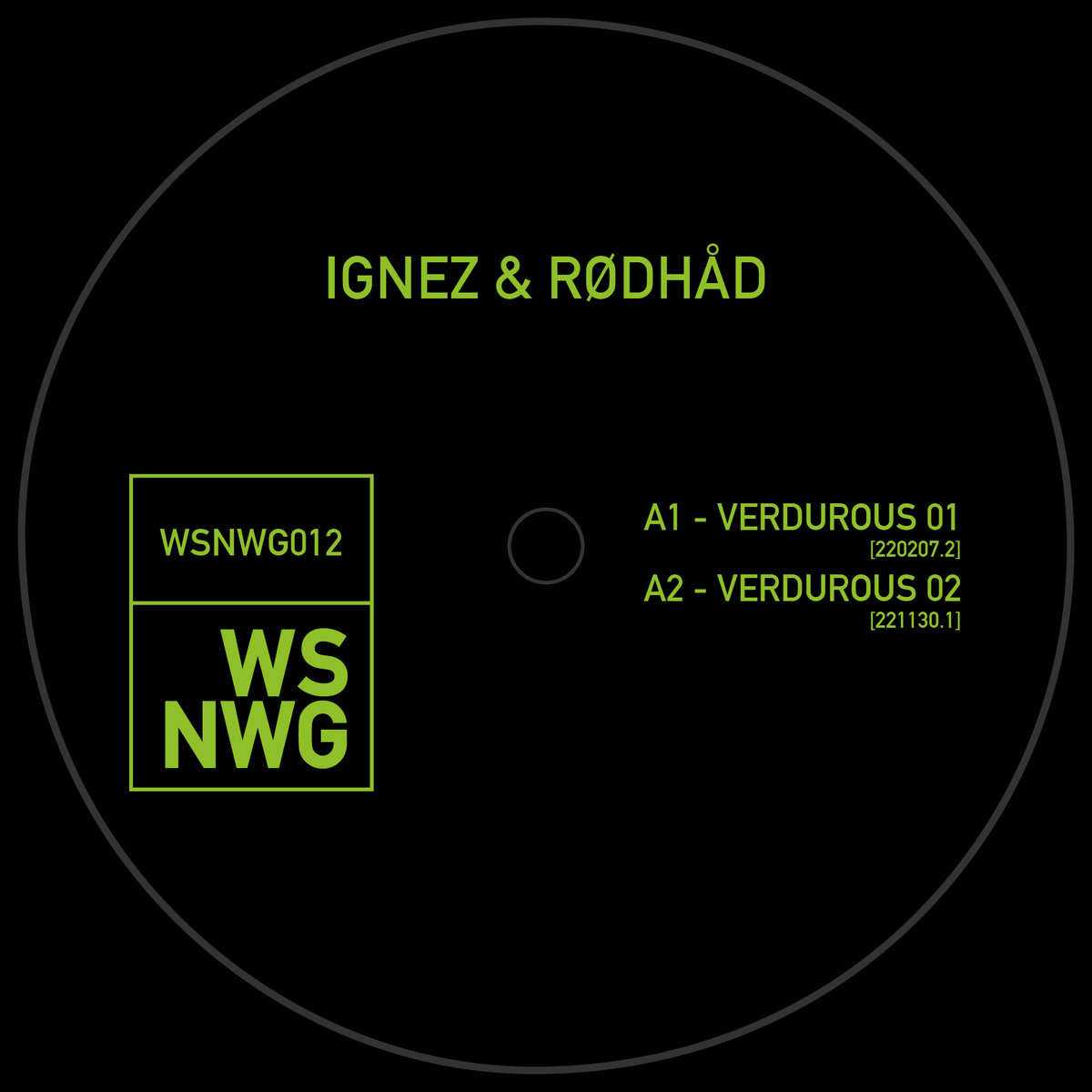 VERDUROUS - WSNWG012 | Ignez & Rødhåd | Rødhåd