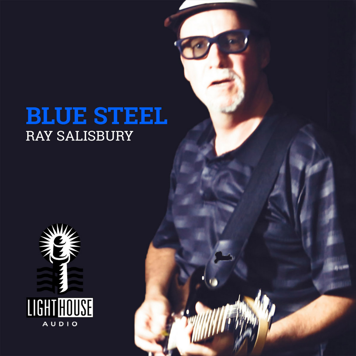 BLUE STEEL | Ray Salisbury | Lighthouse Audio