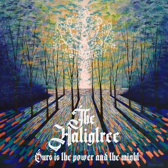 Ours Is The Power And The Might | The Haligtree