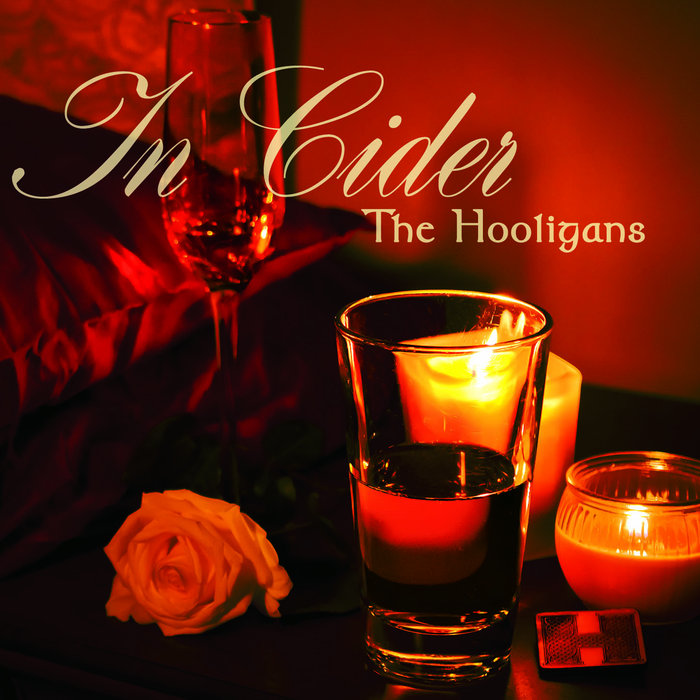 In Cider | The Hooligans