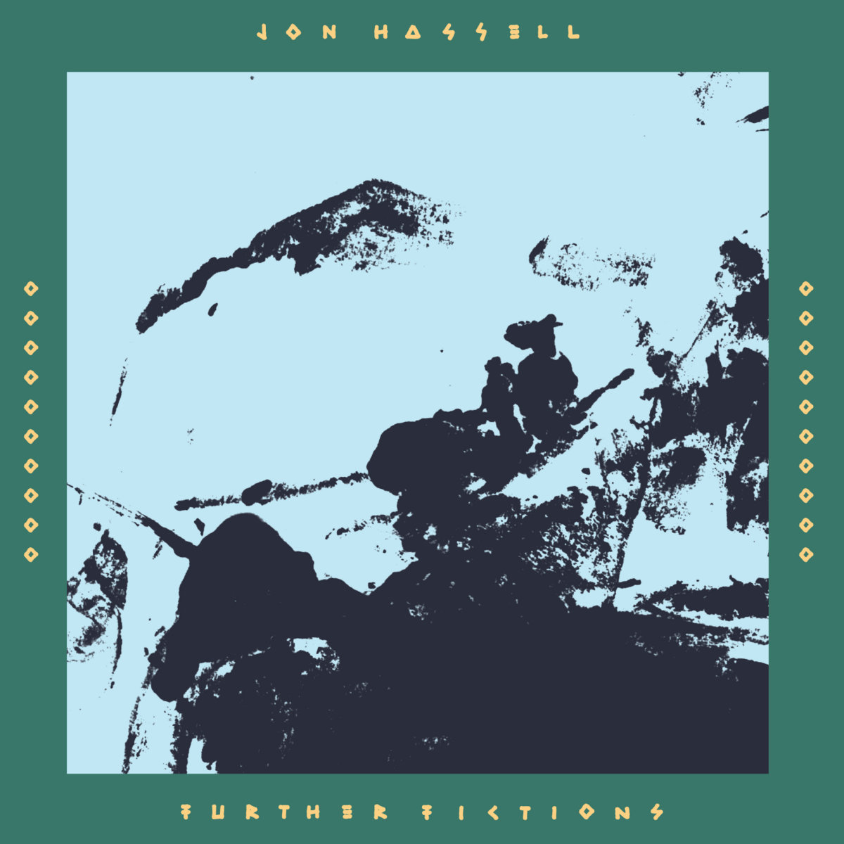 Further Fictions | Jon Hassell