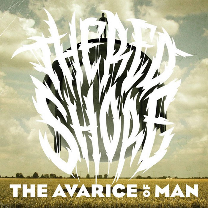 THE AVARICE OF MAN | THE RED SHORE | LISTENABLE RECORDS