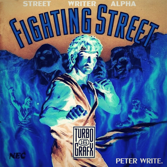 STREET WRITER ALPHA | Peter Write.