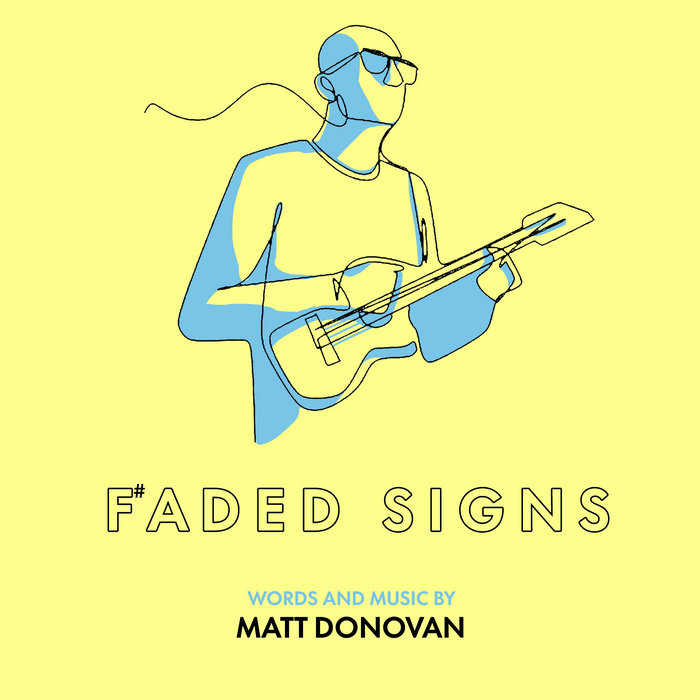 Faded Signs | Matt Donovan