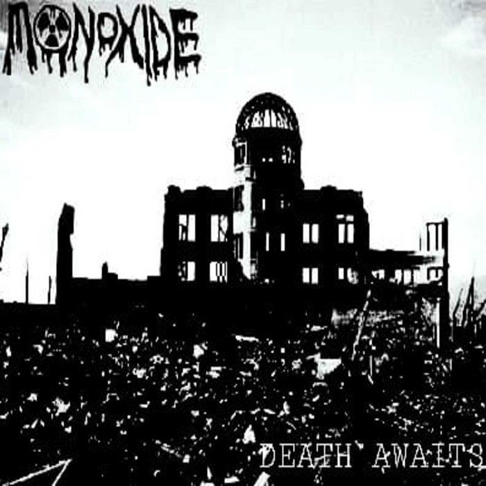 Death Awaits | monoxide