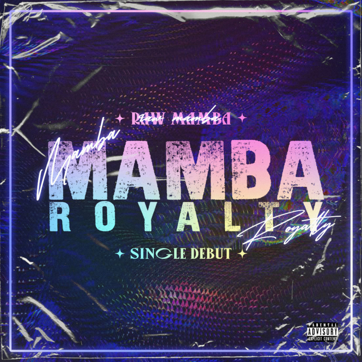 Mamba Royalty | Single Debut | Raw Mamba