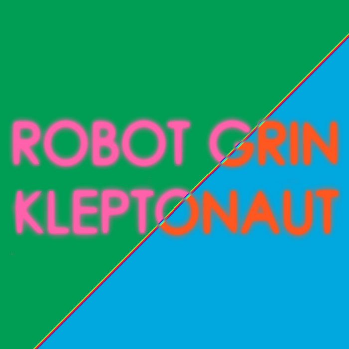 Robot Grin V1.0 | Kleptonaut