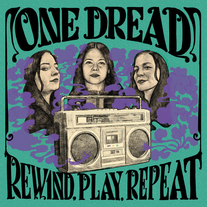 Rewind, Play, Repeat | One Dread | PDV Records