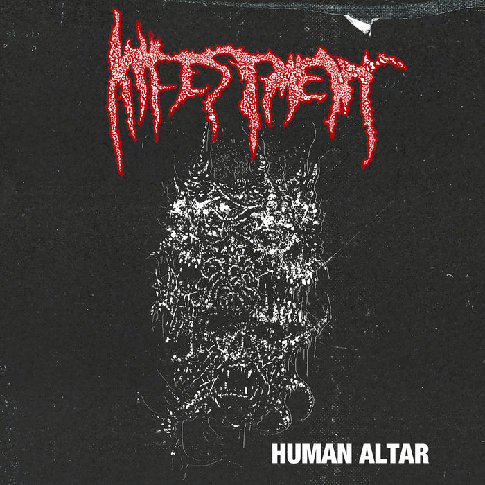 HUMAN ALTAR | Infestment