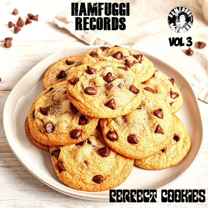 Perfect cookies vol. 3 | HAMFUGGI Records