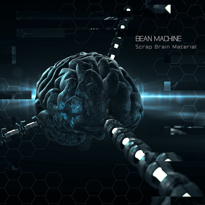 Scrap Brain Material | Bean Machine | Abstrakt Reflections