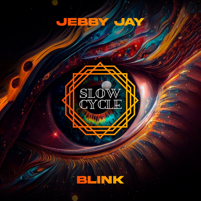 Blink | Jebby Jay | Slow Cycle Records