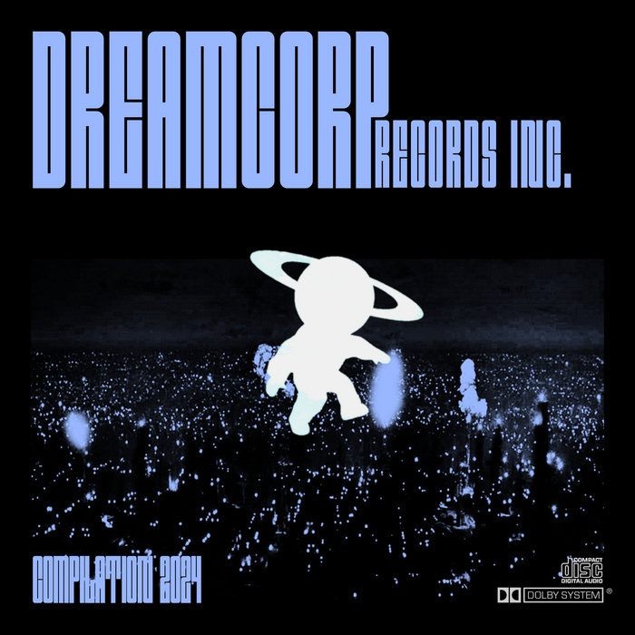 Compilation 2024 | Dreamcorp. Records Inc.