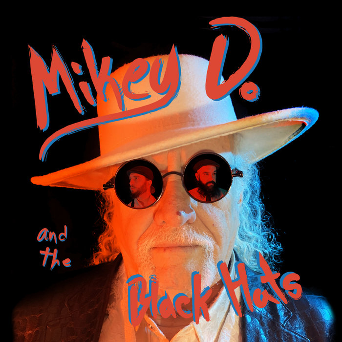 Baby be Baby | Mikey D (and the Black Hats)