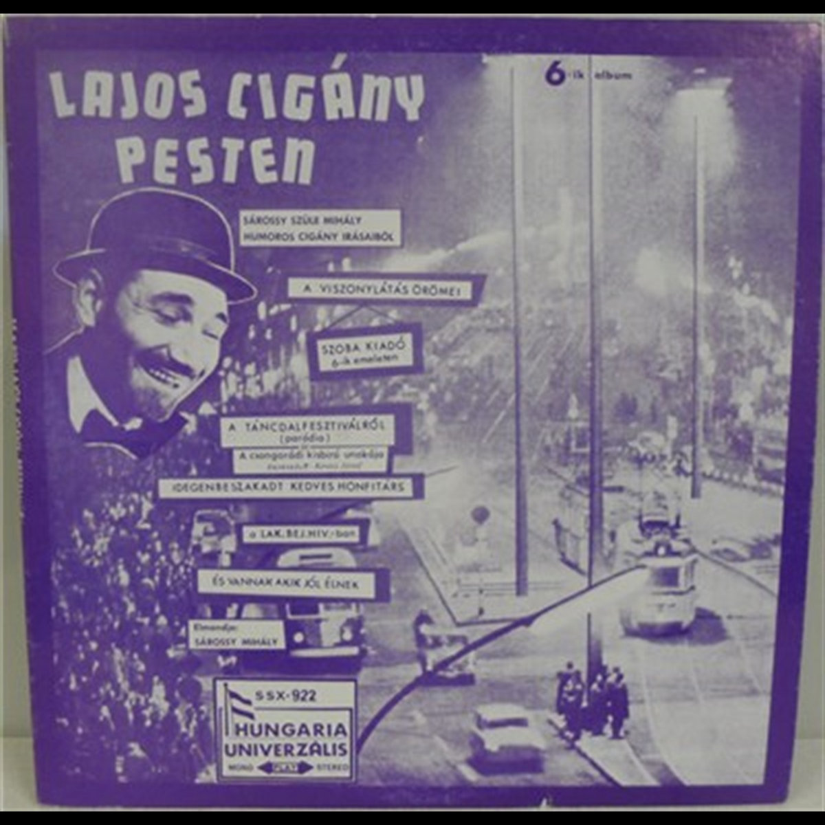 Lajos Cigány Pesten | Sárossy Szüle Mihály
