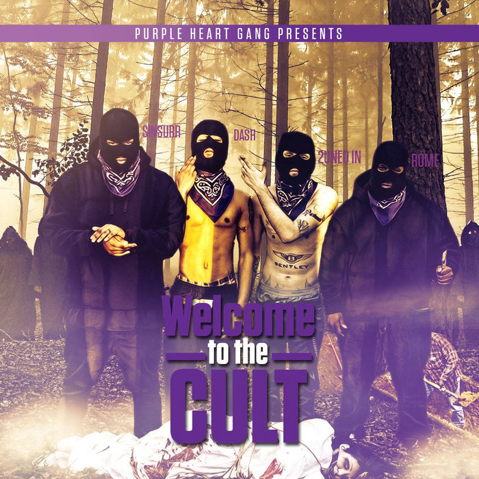 Welcome To The Cult | Purple Heart Gang