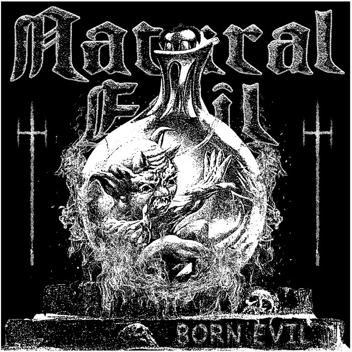 Born Evil | Natural Evil