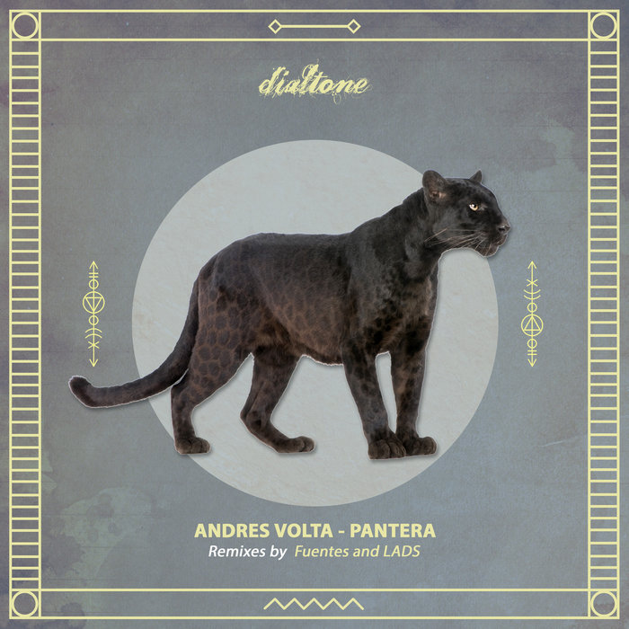 Pantera EP | Andres Volta | Dialtone Records