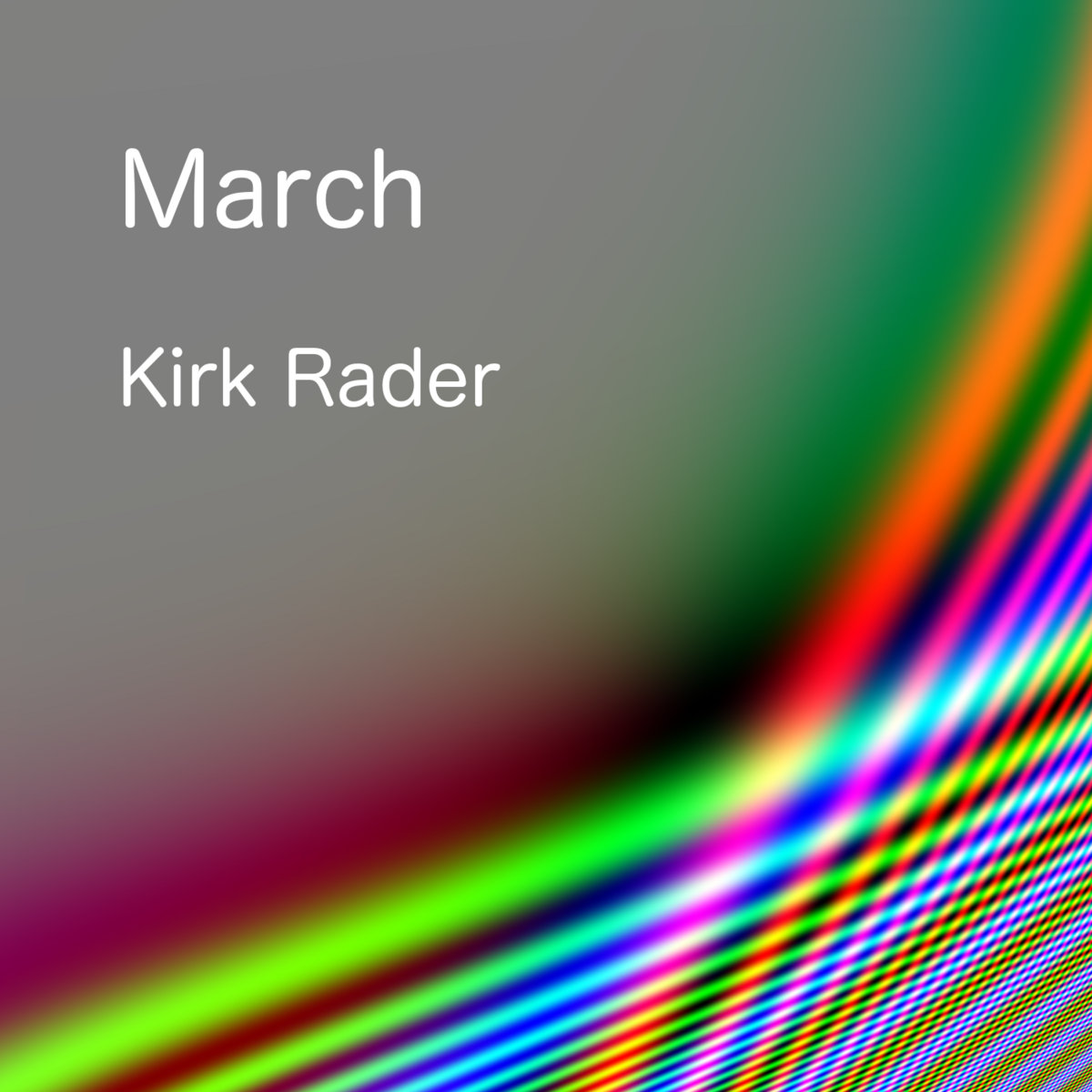 March | Kirk Rader