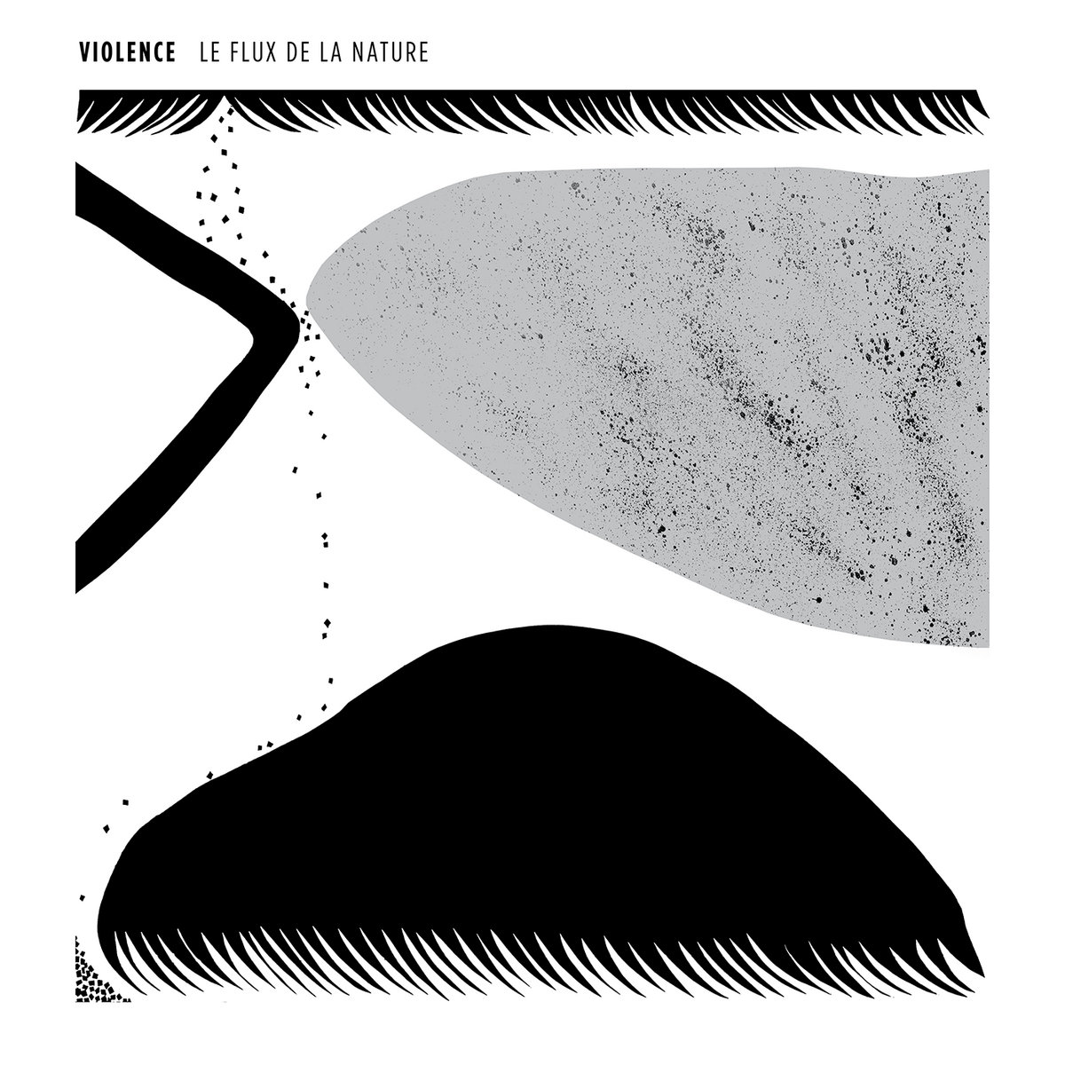 Le Flux de la Nature | Violence | Electronic Emergencies