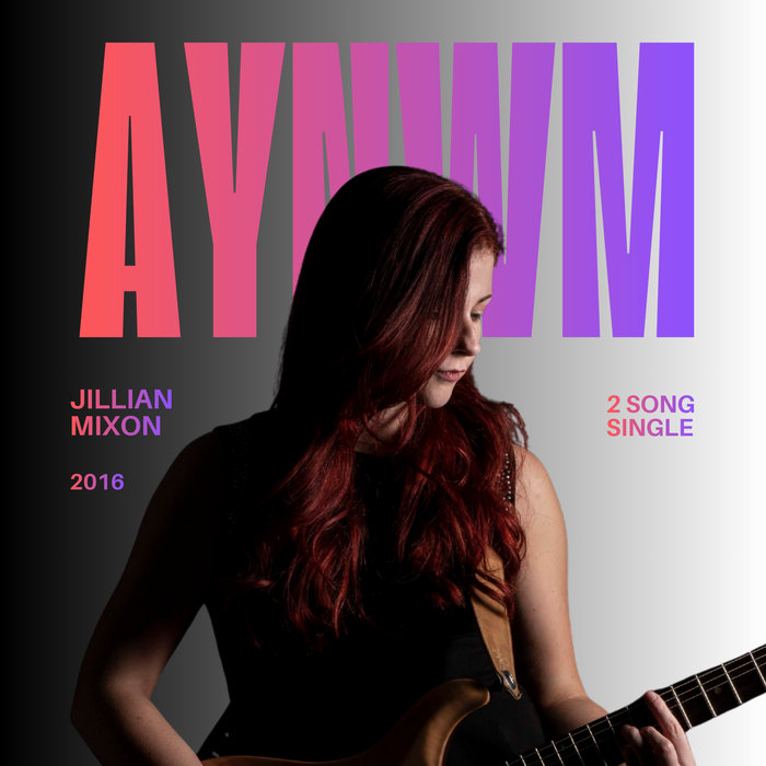 All You Needed Was Me (2016) | Jillian Mixon